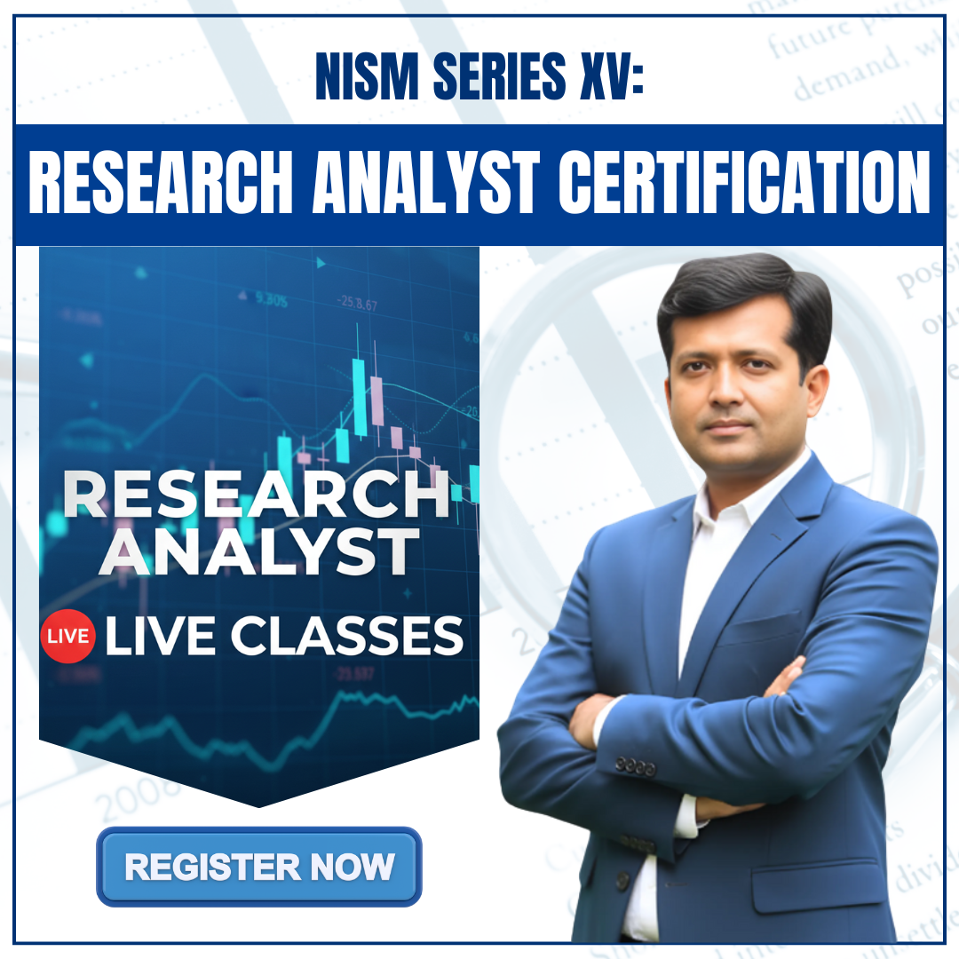 NISM Research Analyst (Series XV) Certification Course: Live Online Classes